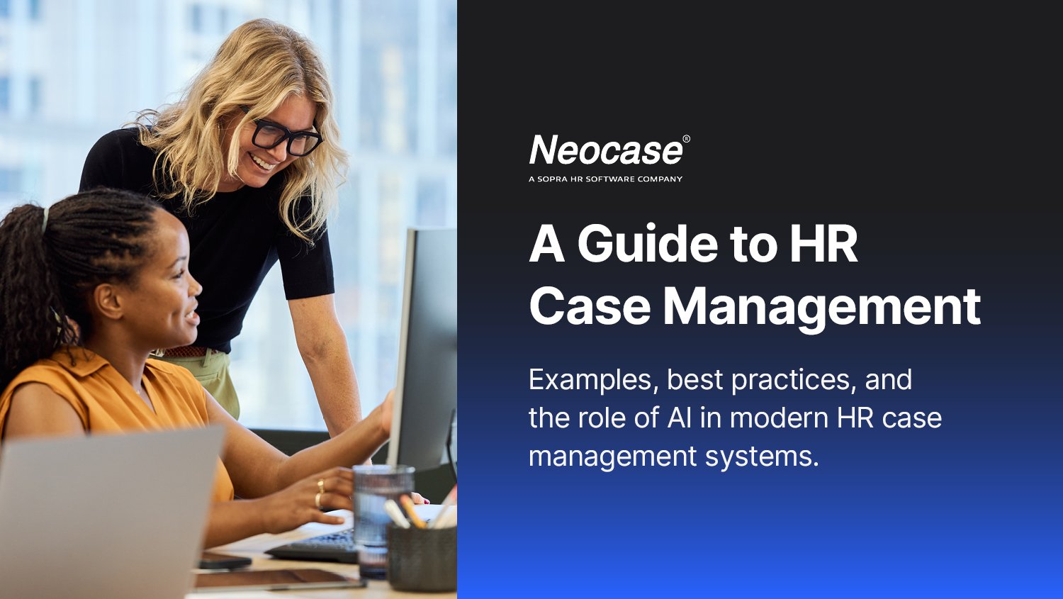 What is HR Case Management? Best Practices and Examples