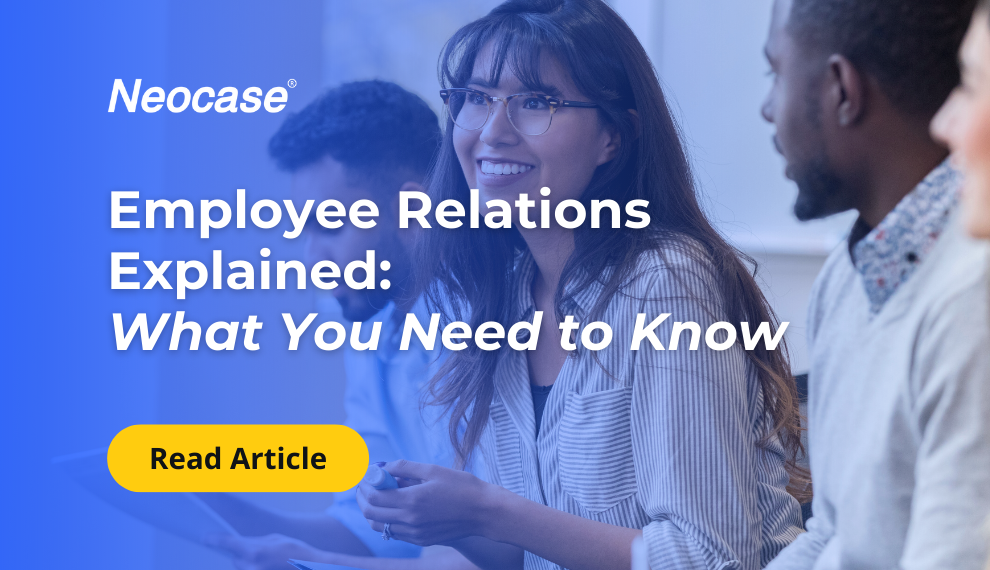 Employee Relations Explained: What You Need to Know