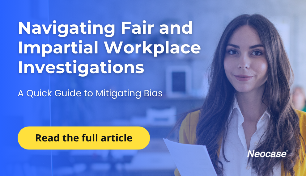 Navigating Fair and Impartial Workplace Investigations: A Quick Guide ...