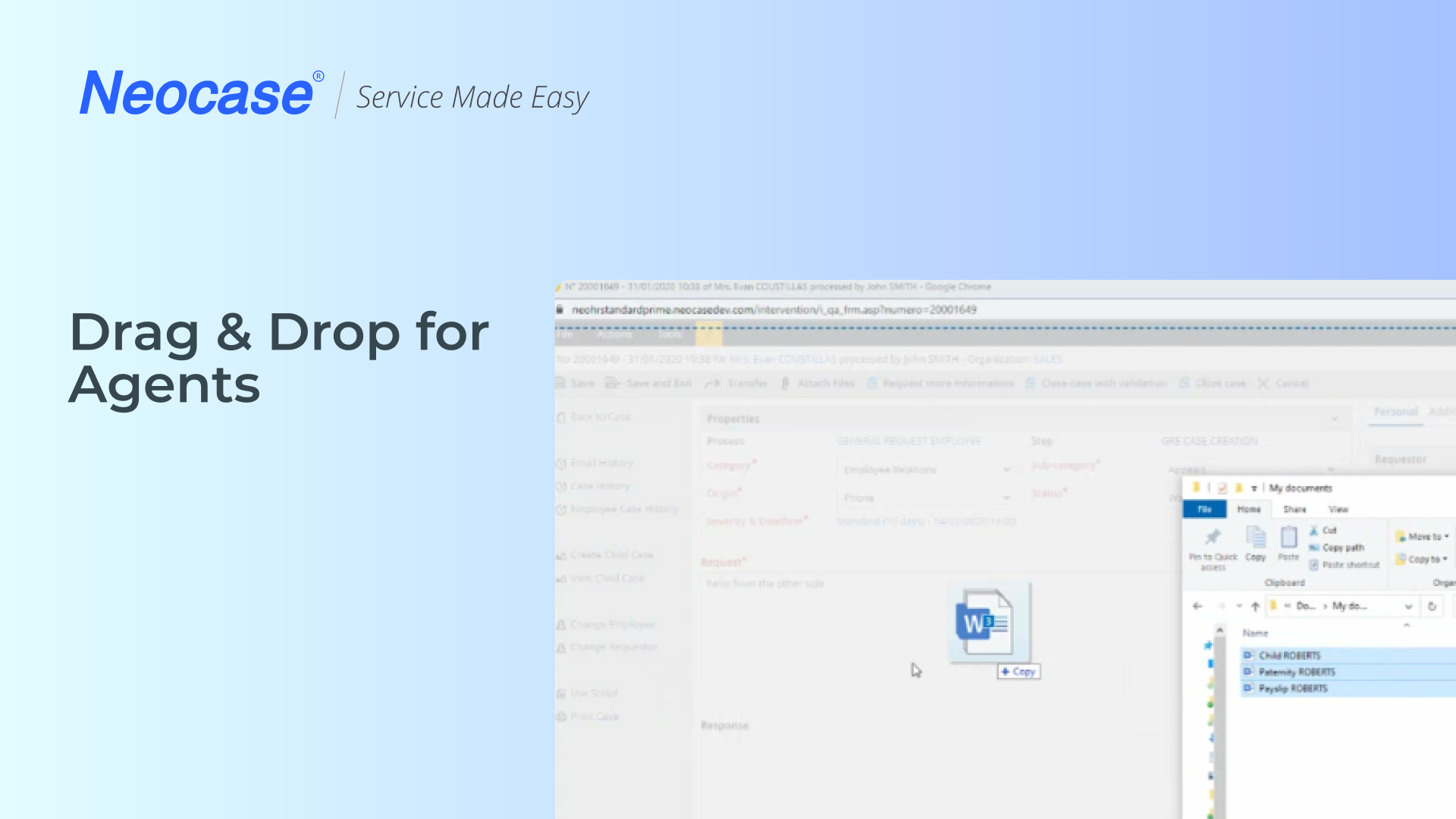 Introducing New Skills into Neocase HR: Drag and Drop for Agents Introducing New Skills into Neocase HR: Drag and Drop for Agents