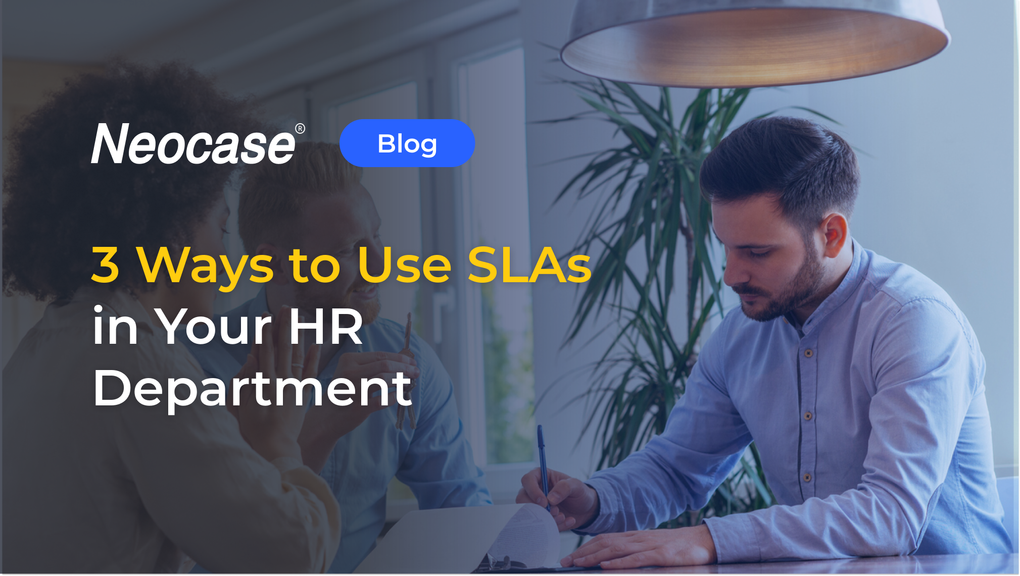 3 Ways to Use SLAs in Your HR Department